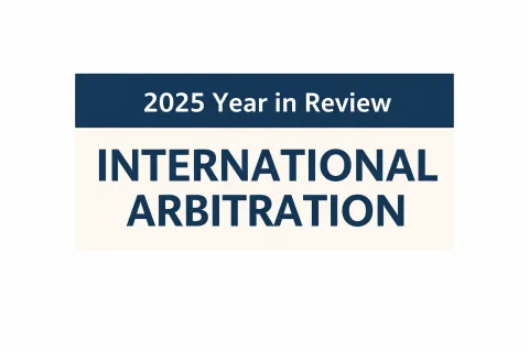 2025 in Review: Investment Arbitration and Latin America | Kluwer ...